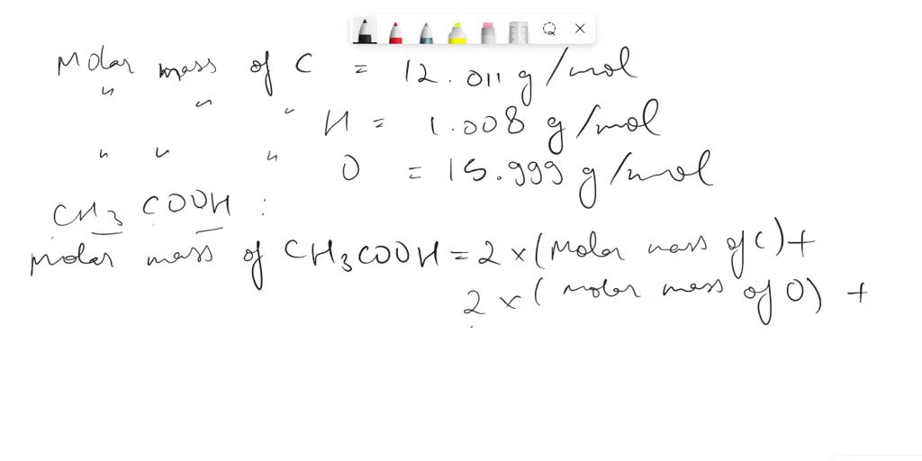 A solution is made by mixing 18 g of acetic acid (HCH3CO2) and 21 g of ...