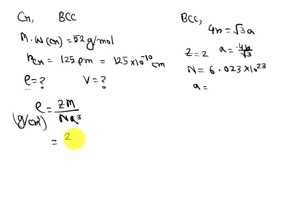 SOLVED: Solve for the volume and density of chromium, which forms a ...