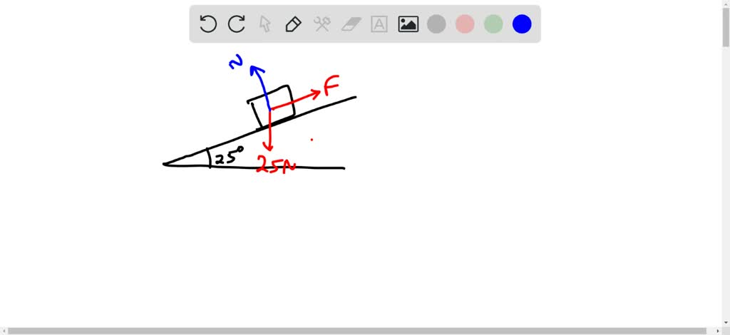 SOLVED: A crate that weighs 25 N is held at rest on a frictionless ...