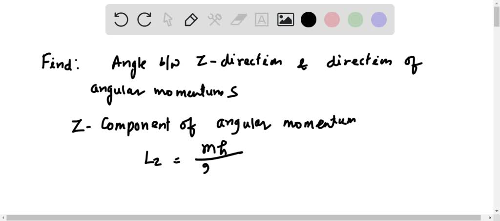 SOLVED: Find the possible angles between the z axis and the direction of the spin angular ...