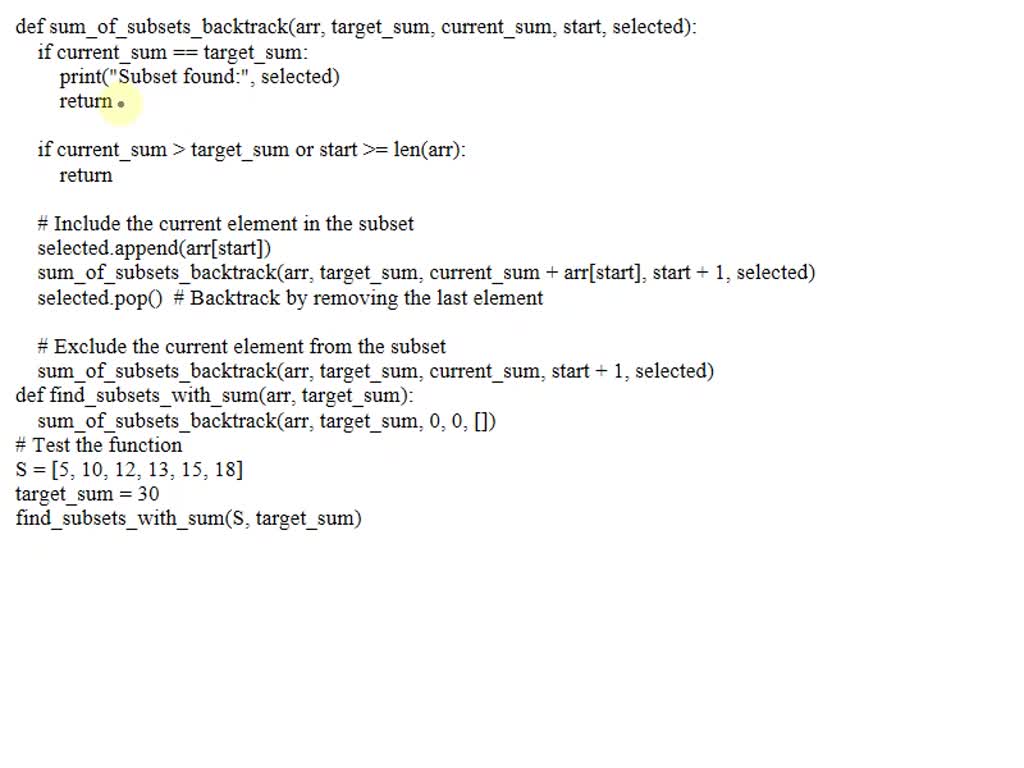 Let w = 5, 7, 10, 12, 15, 18, 20 and m = 35. Find all the possible subsets of w that sum to m ...