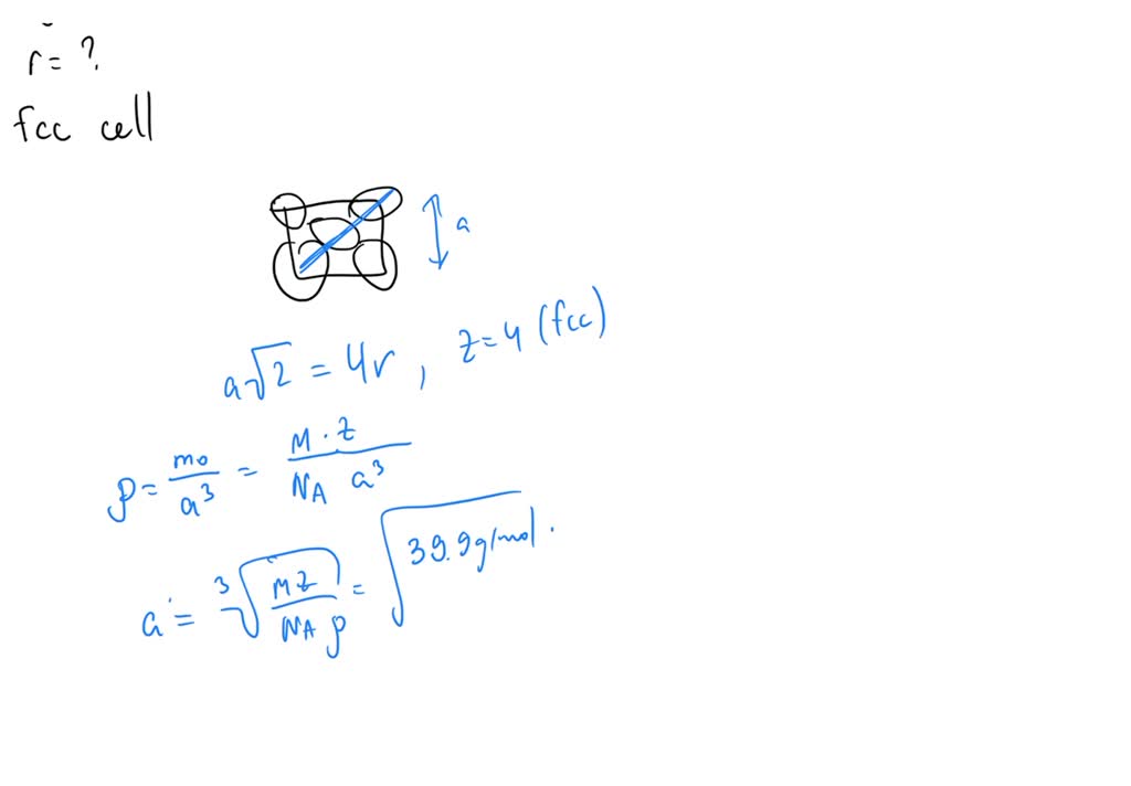 SOLVED: Ar is a solid below -189 oC with a face-centered cubic array of atoms and a supposed ...