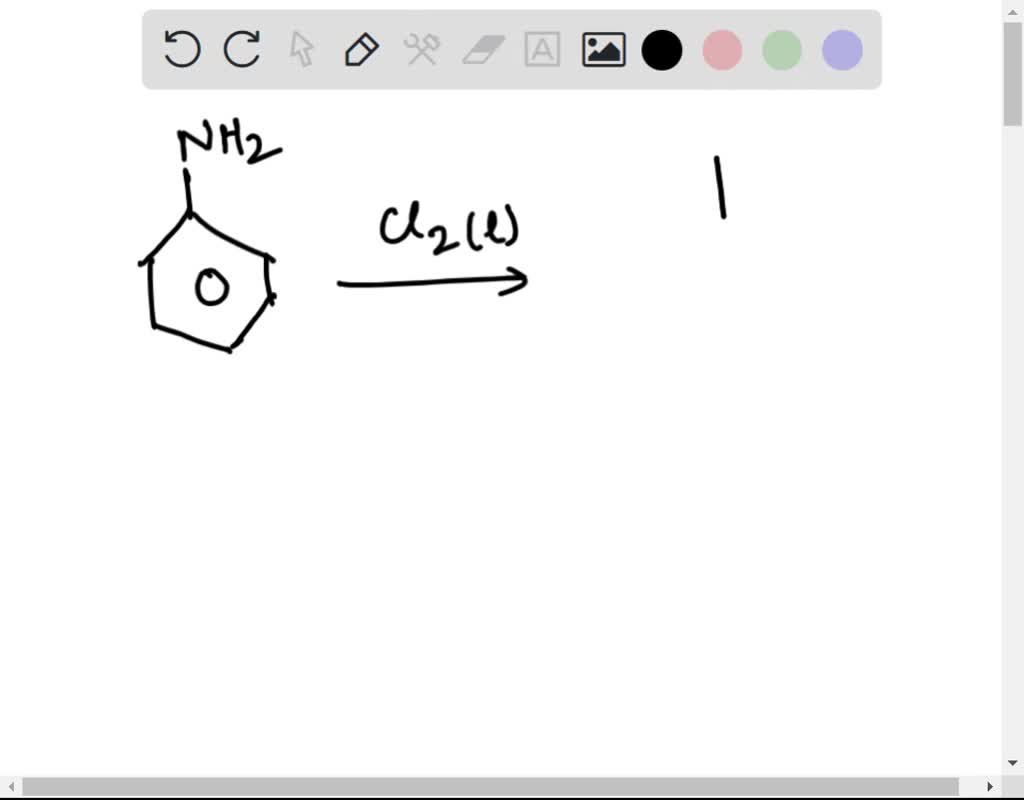 SOLVED: Draw the major product of the reaction of aniline when first ...