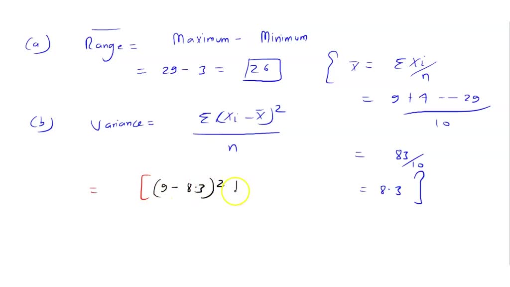 SOLVED: Calculate the range, population variance, and population ...