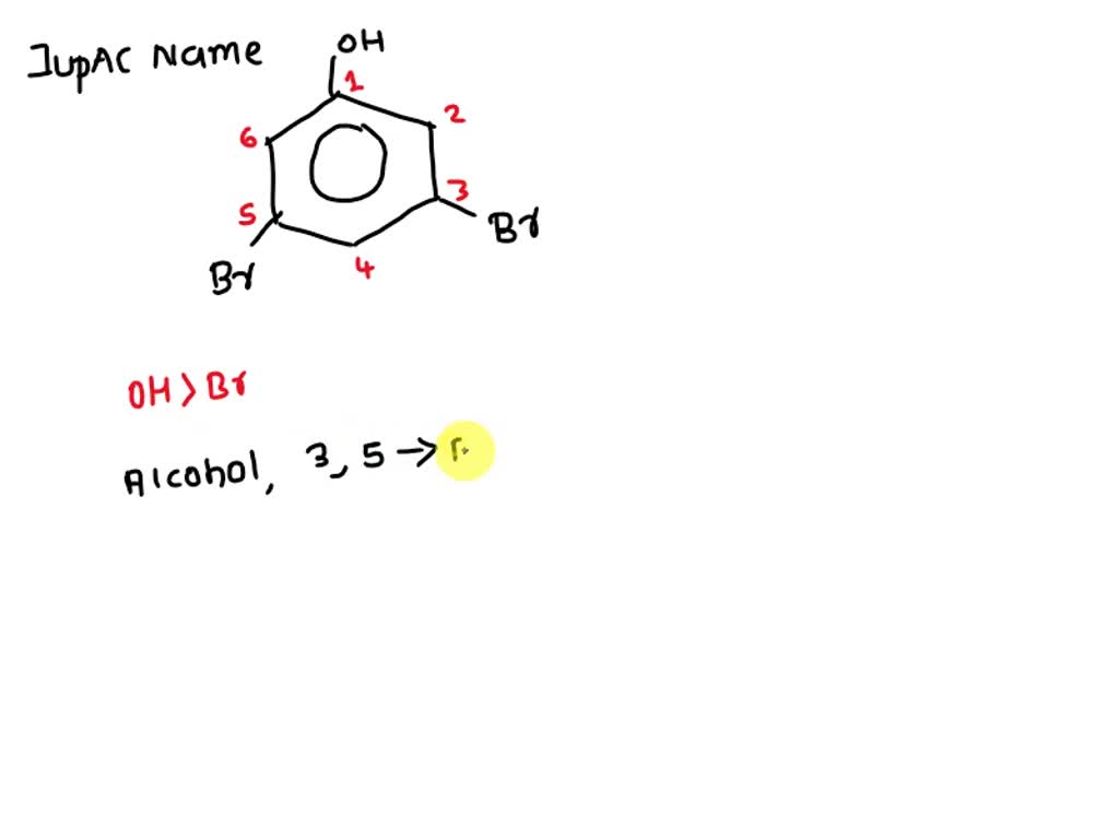SOLVED: The correct IUPAC name for the following structure is: OH Br Br ...