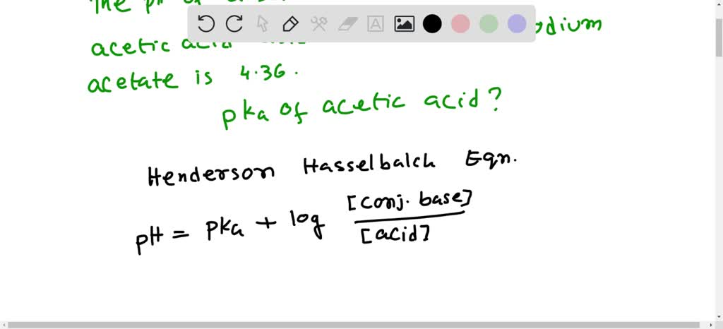 SOLVED: e pH of 1 L solution containing equal moles of acetic acid and ...