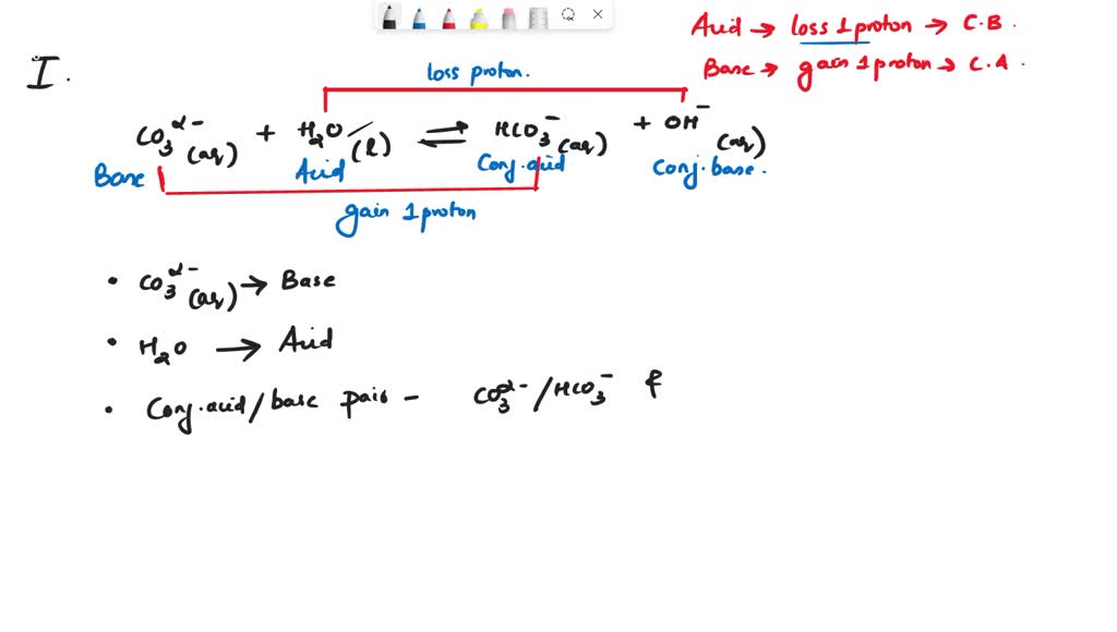 SOLVED: Question 16 1pts Identify acid; base, conjugate acid, and ...