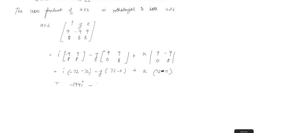 SOLVED: Find two unit vectors orthogonal to both given vectors 9, 9 ...