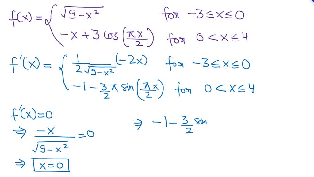 SOLVED: (d) Must there be # value of x at which f(x) attains an ...