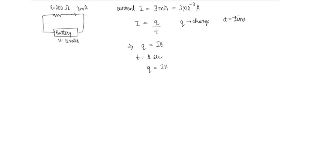 SOLVED: A 12-volt battery (DC) “pushes” a 3 mA current through a 200 ...