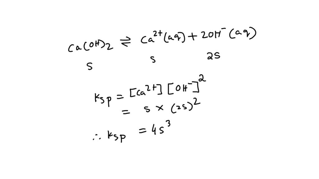 SOLVED: The ð ¾sp of calcium hydroxide, Ca(OH)2, is 5.02Ã—10^(-6 ...