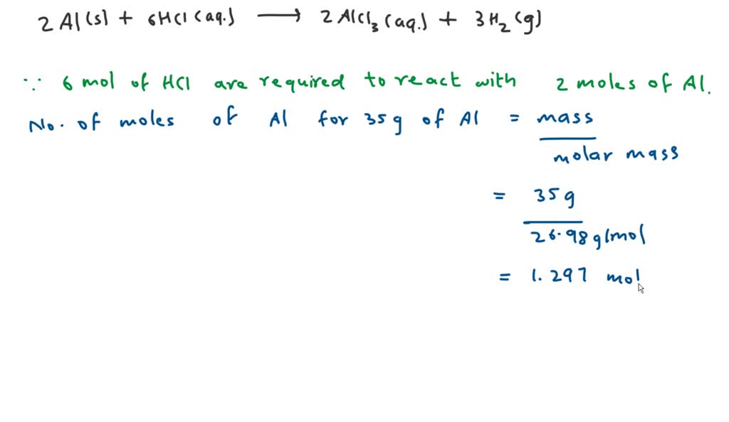 SOLVED: Aluminum metal reacts with hydrochloric acid to form aluminum chloride and hydrogen gas ...