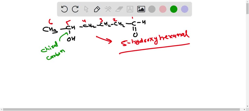 SOLVED: Draw the structure of CH3CH(OH)CH2CH2CH2CHO, where -CHO ...