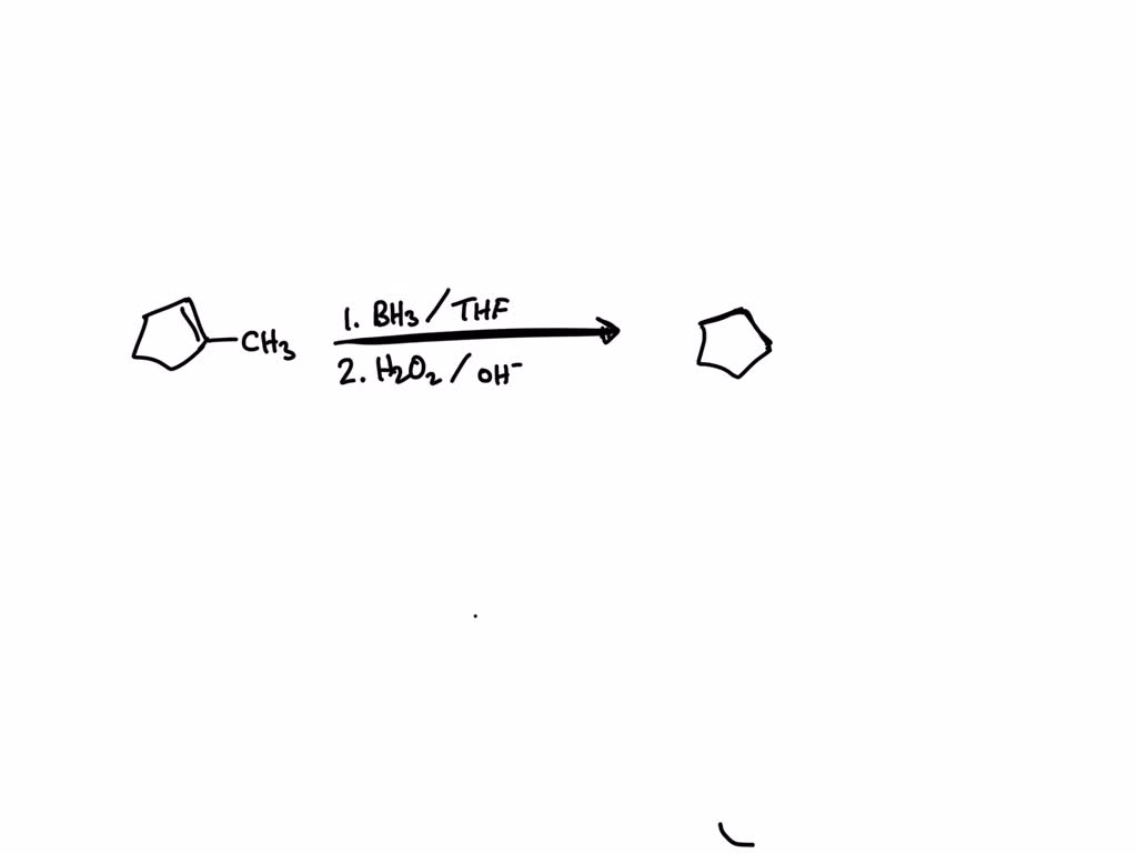 SOLVED: Draw the mechanism for hydroboration of the alkene given and ...