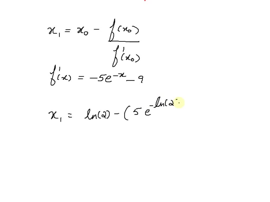 SOLVED: Write the formula for Newton's method and use the given initial ...