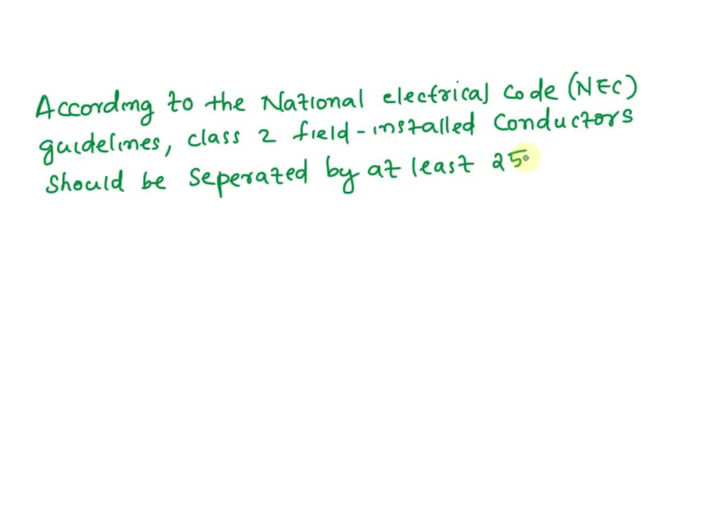 Without a barrier, what is the distance that a Class 2 field-installed ...
