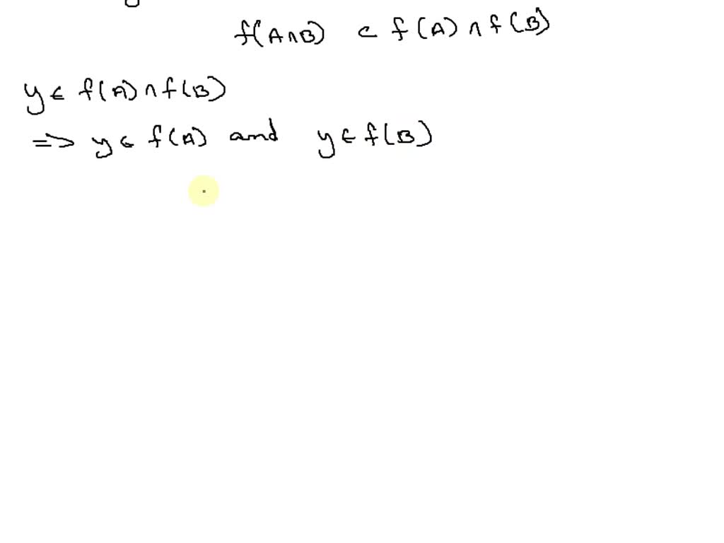SOLVED: Let f : A → B and let X, Y be subsets of the co-domain B. For any Z ⊆ B, define the pre ...
