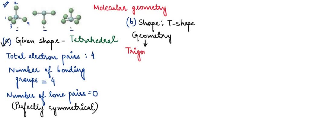 SOLVED:For each molecular geometry, list the number of total electron ...