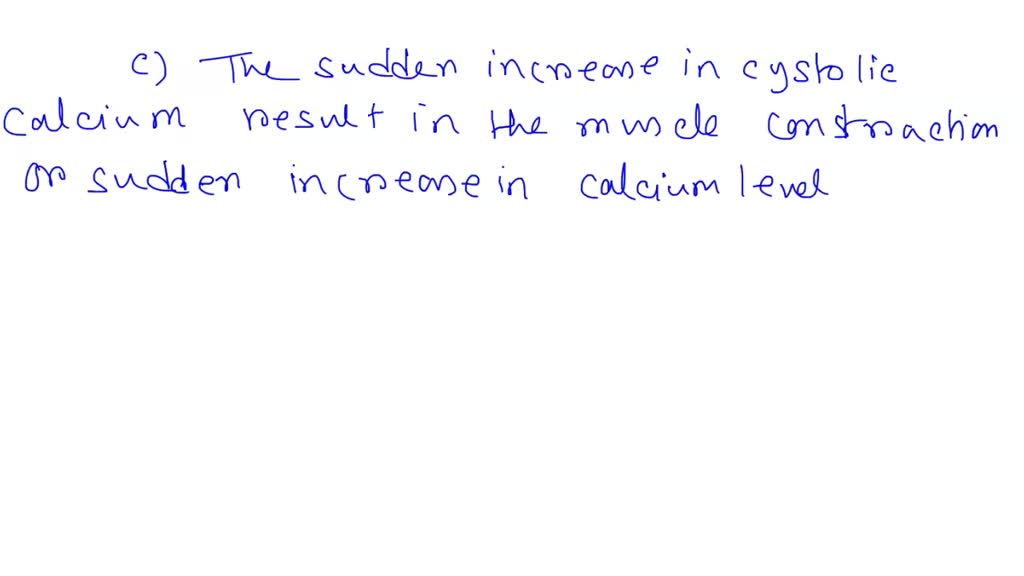 SOLVED: Skeletal muscle contraction is triggered by a. sudden increase ...
