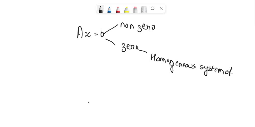 SOLVED: If a coupled system of linear equations, i.e., Ax = b, is to be ...