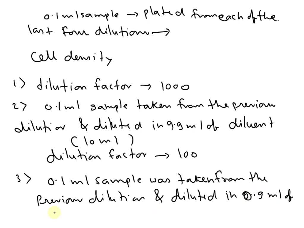SOLVED: A one thousand-fold dilution, then a one hundred-fold dilution ...