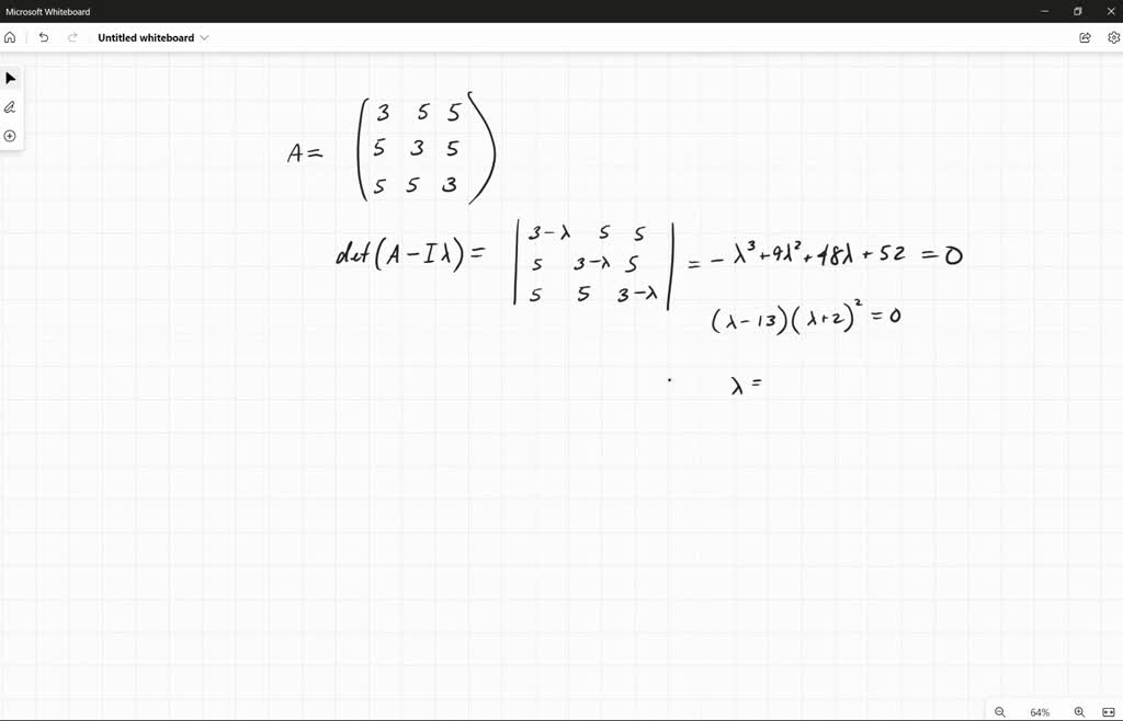 SOLVED: Find the eigenvalues of Hint: You may prefer to use row operations to find the ...