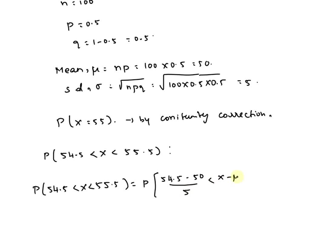 SOLVED: (a) Find the exact probability of exactly 55 heads in 100 ...