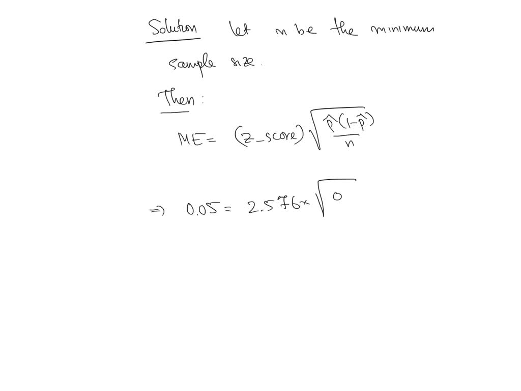 Solved Use The Given Data To Find The Minimum Sample Size Required To