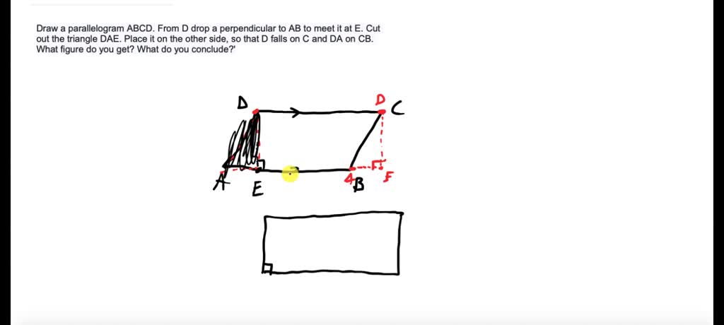 SOLVED: 'please solve this question Draw a parallelogram ABCD. From D ...