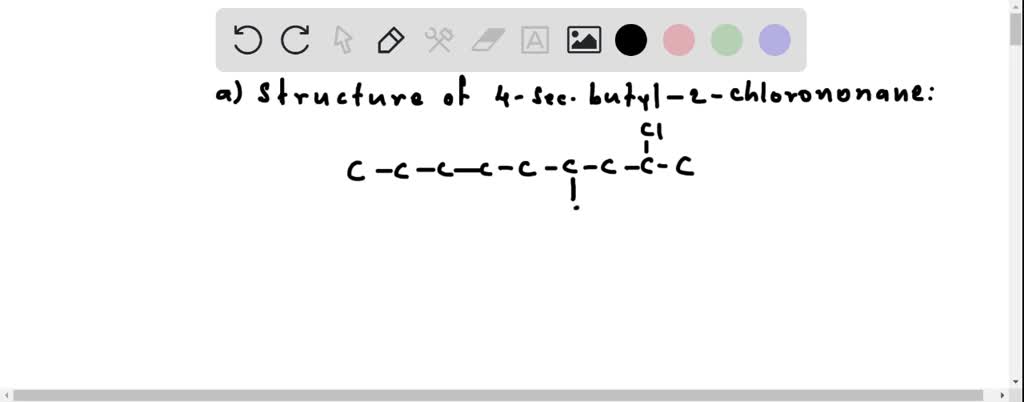 SOLVED: 2 Draw the following structures (R)-2-bromobutane cis-1-butyl-3-isopropylcyclohexane