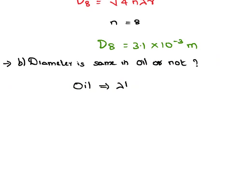 SOLVED: Upload answer sheets A student executed the Newton's rings ...