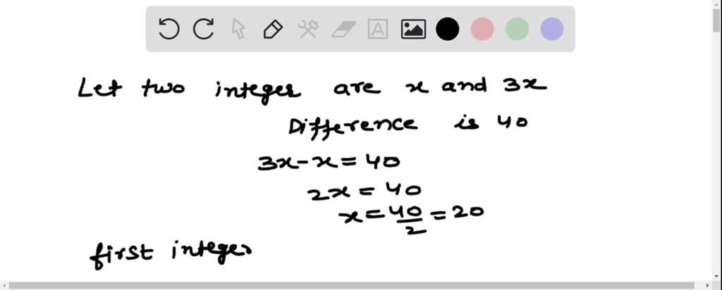 SOLVED: The difference between two positive numbers is 40 and the ratio of these integers is 1:3 ...