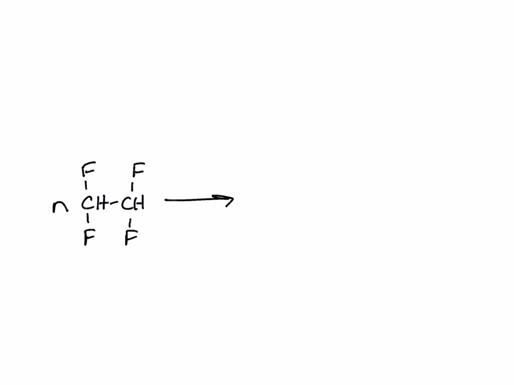 SOLVED: The polymer Teflon is made from the monomer 1,1,2,2 ...