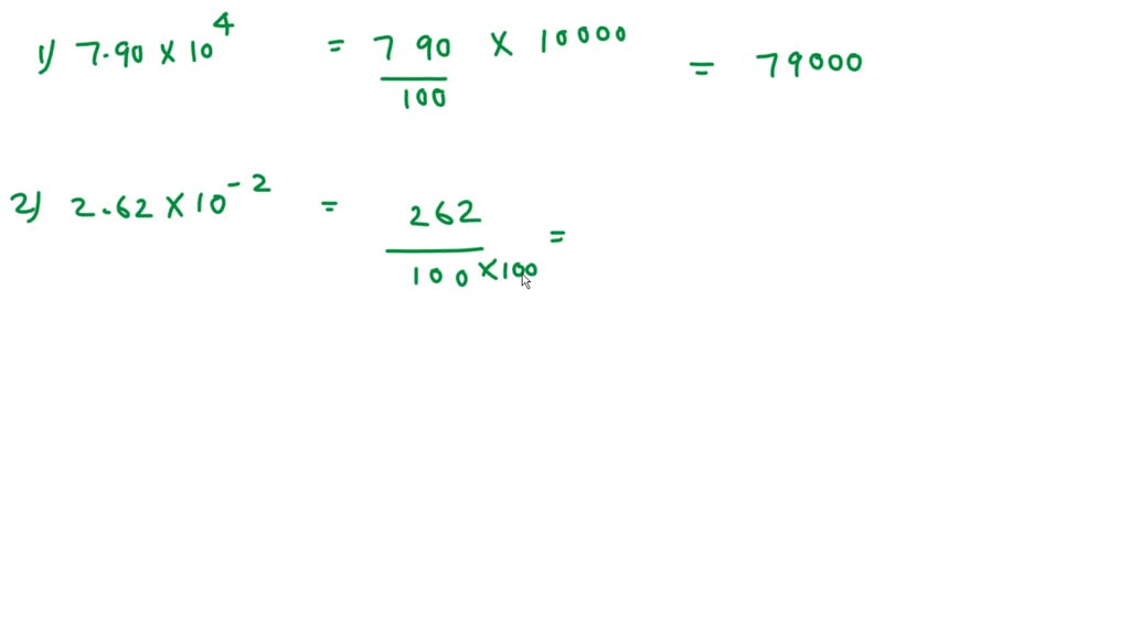 SOLVED: Write each of the following numbers in non-exponential notation ... SOLVED: Write each of the following numbers in non-exponential notation ...