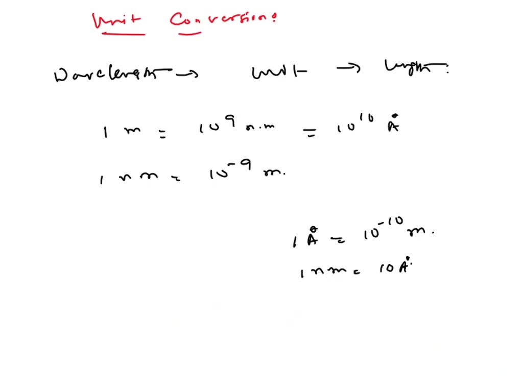 SOLVED: The wavelength of light of a particular color is 5800 Angstroms ...