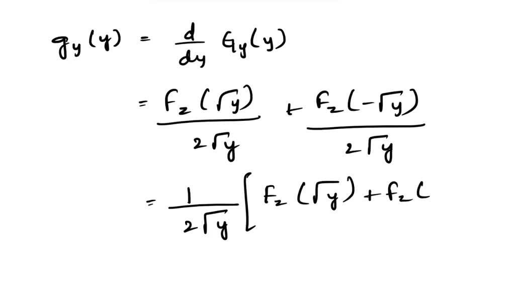 Solved Let Z N 0 1 Be A Standard Normal Random Variable And Let Y Z 2 A Find The Pdf Of Y