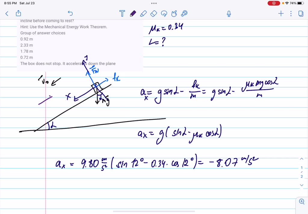 SOLVED: A box is sliding down an incline tilted at a 12° angle above ...