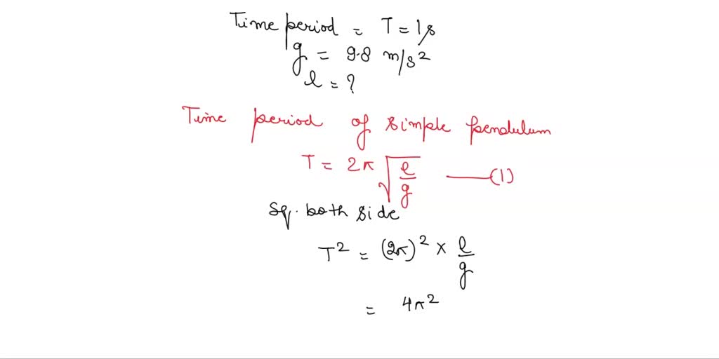 SOLVED: The length of a pendulum. Find the length of a simple pendulum ...