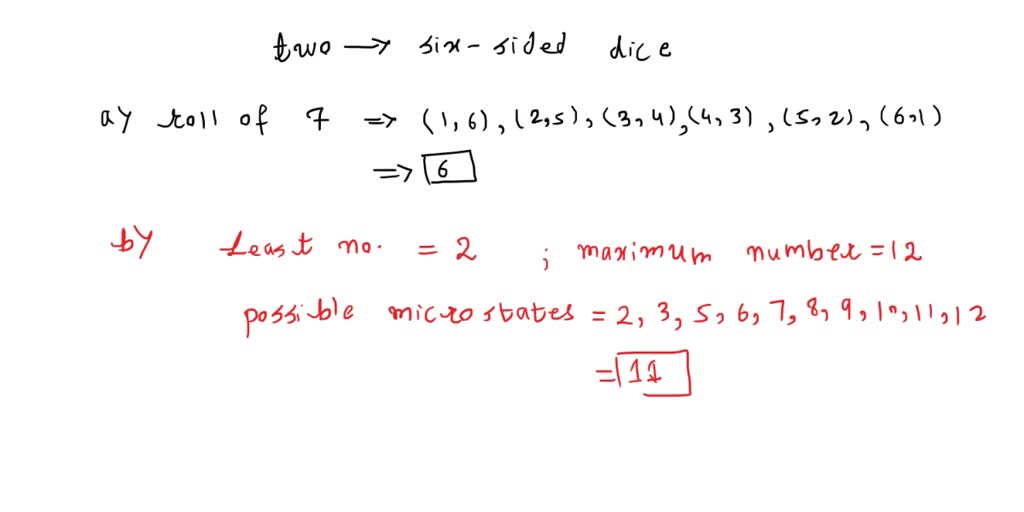 SOLVED: 10. Consider rolling two standard six-sided dice. How many ...