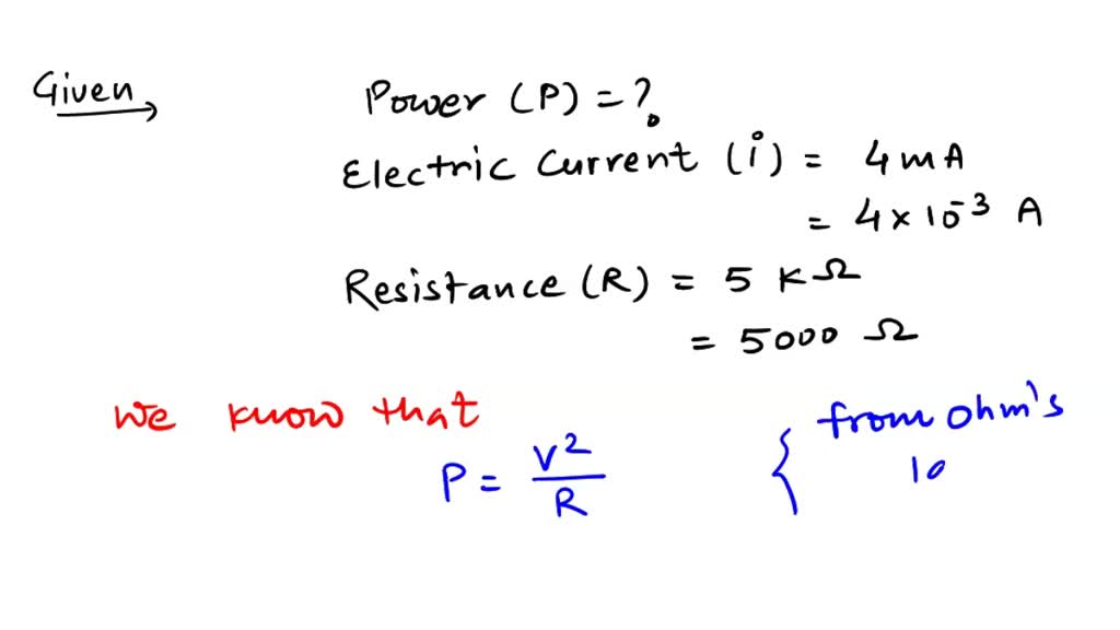 Calculate the power dissipated when a current of 4 mA flows through a ...