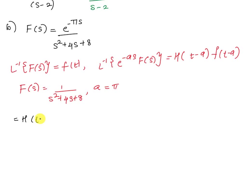 SOLVED: 2. Given the unilateral Laplace transform function as (30 points) 8 F(s)= (s2+4s+8)s a ...