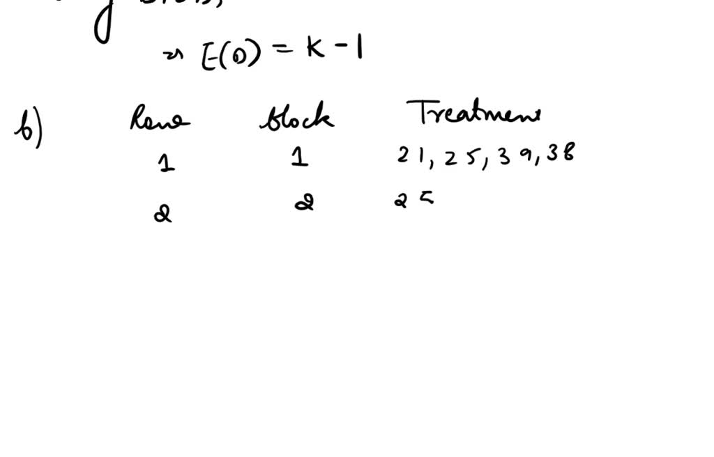 SOLVED: Consider a balanced incomplete block design (BIBD) with k ...