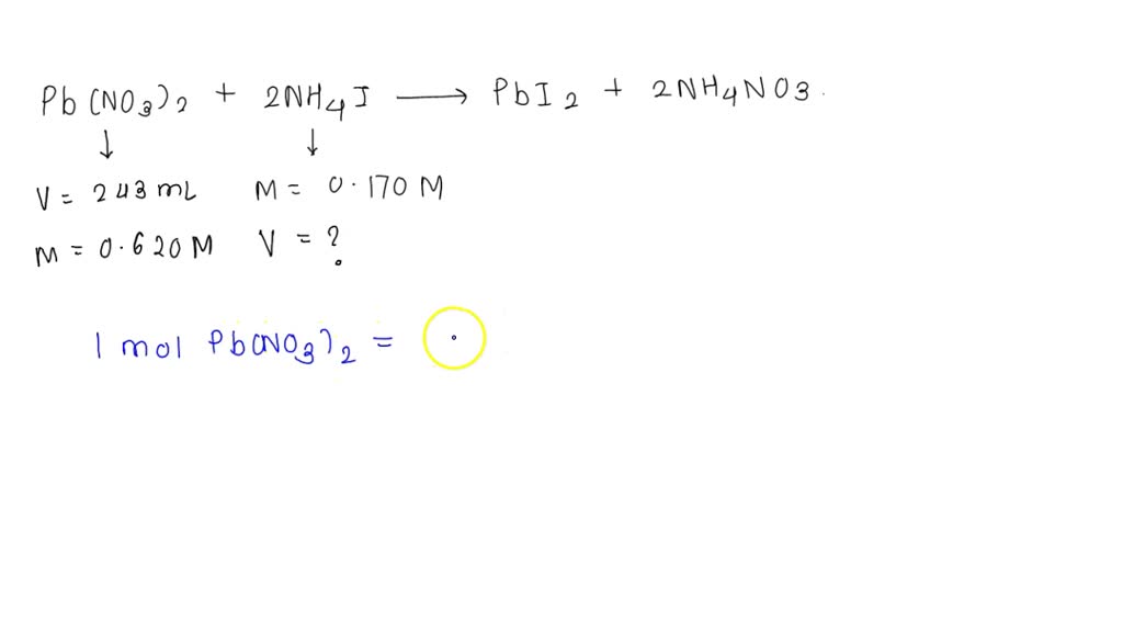 SOLVED: Lead(II) nitrate and ammonium iodide react to form lead(II ...