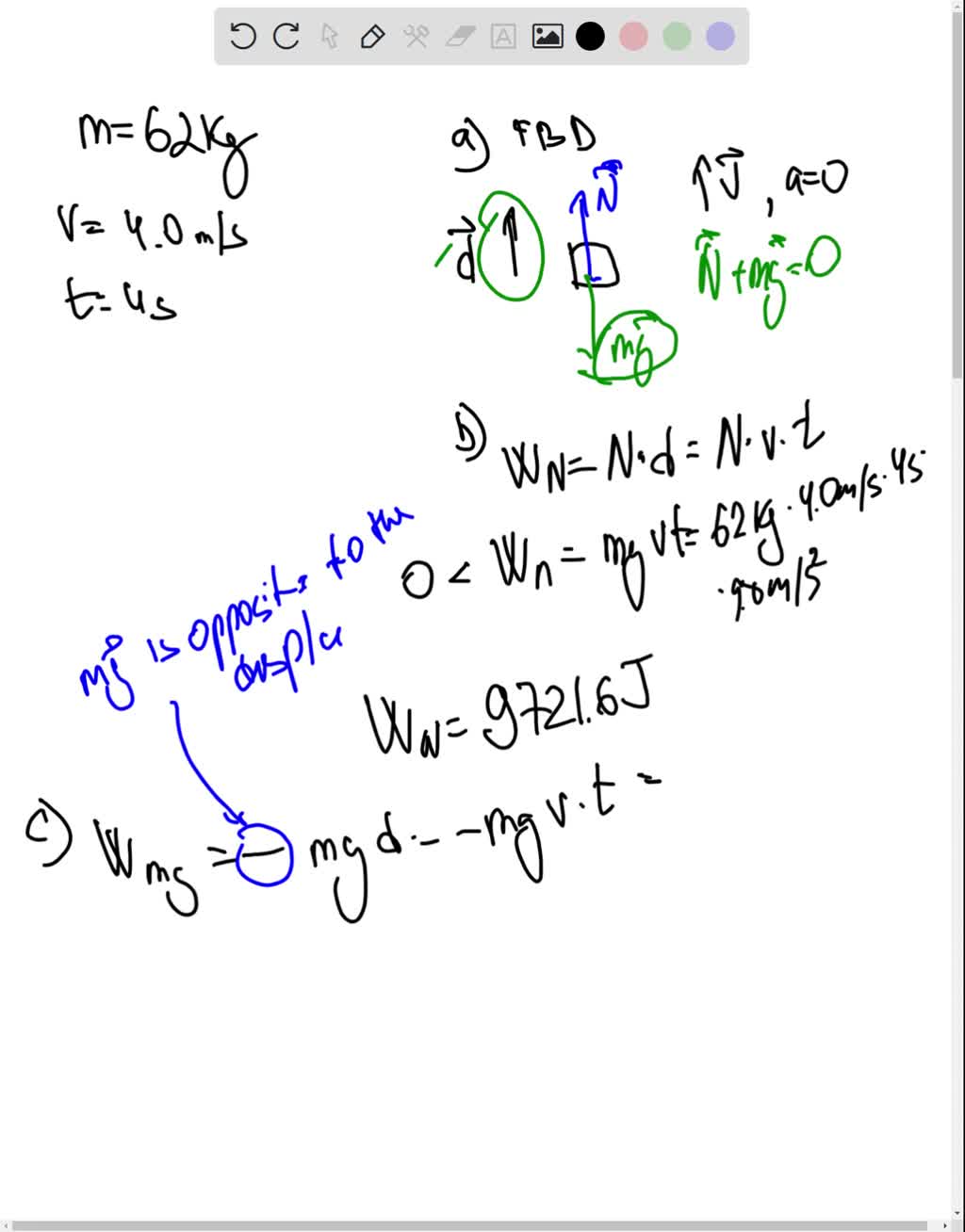 A 62 kg person in an elevator is moving up at a constant speed of 4.0 mls for 5.0 s. (a) Draw an ...
