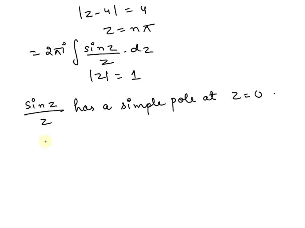 SOLVED: Use the residue theorem to evaluate the following complex line integrals: (a) âˆ«(z-4-4 ...