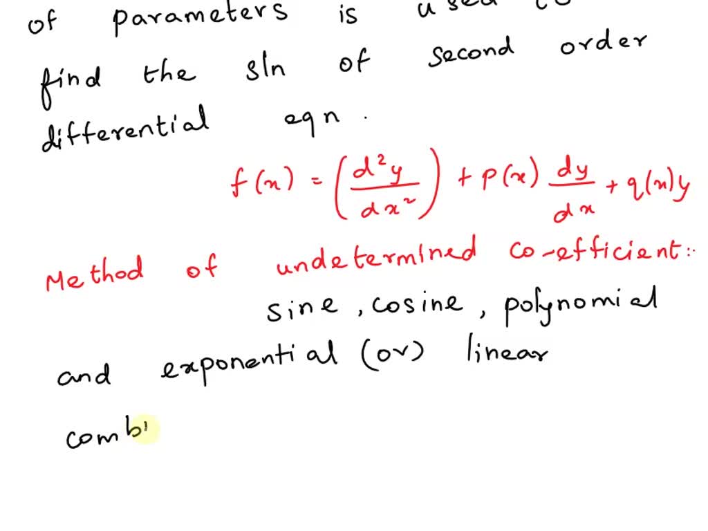 SOLVED: For nonhomogeneous second-order differential equations, how is ...