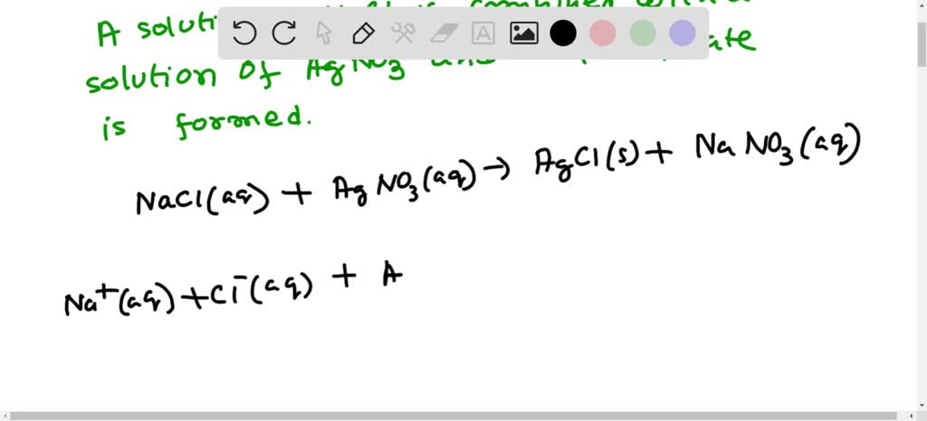 SOLVED: Question 1 A student combines a solution of NaCl(aq) with a solution of AgNO3(aq), and a ...