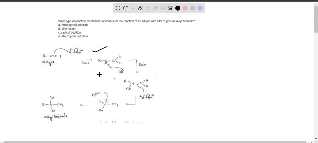 SOLVED: What type of reaction mechanism accounts for the reaction of an ...