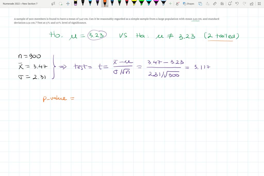 SOLVED: A sample of 900 members is found to have a mean of 3.47 cm. Can ...