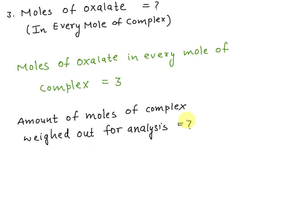 SOLVED: The preparation of an iron-oxalate complex K3Fe(C2O4)Â·nH2O 16H ...
